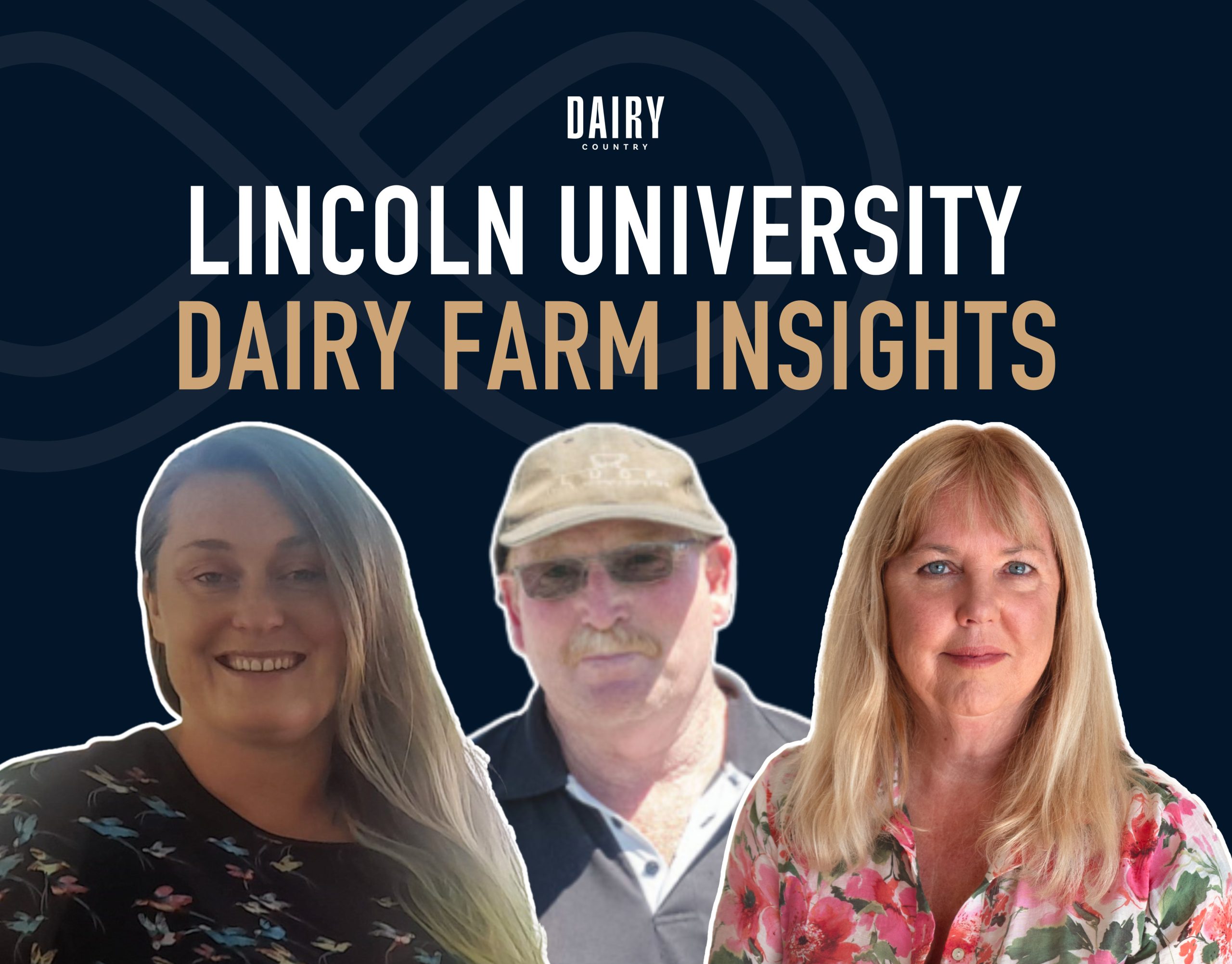 Episode 84 - Lincoln University Dairy Farm insights - Dairy Country